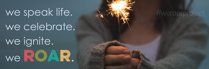 The We Roar Project | Simply Bloom Co.
