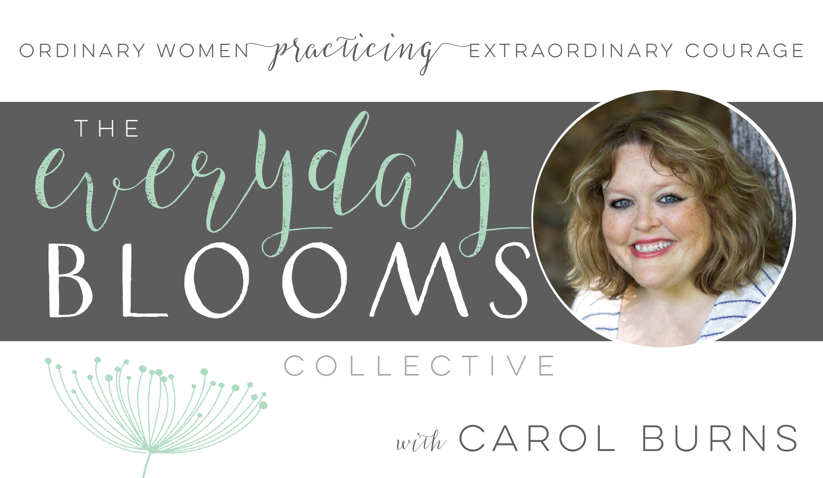 Everyday Blooms | Carol Burns | Simply Bloom Co.