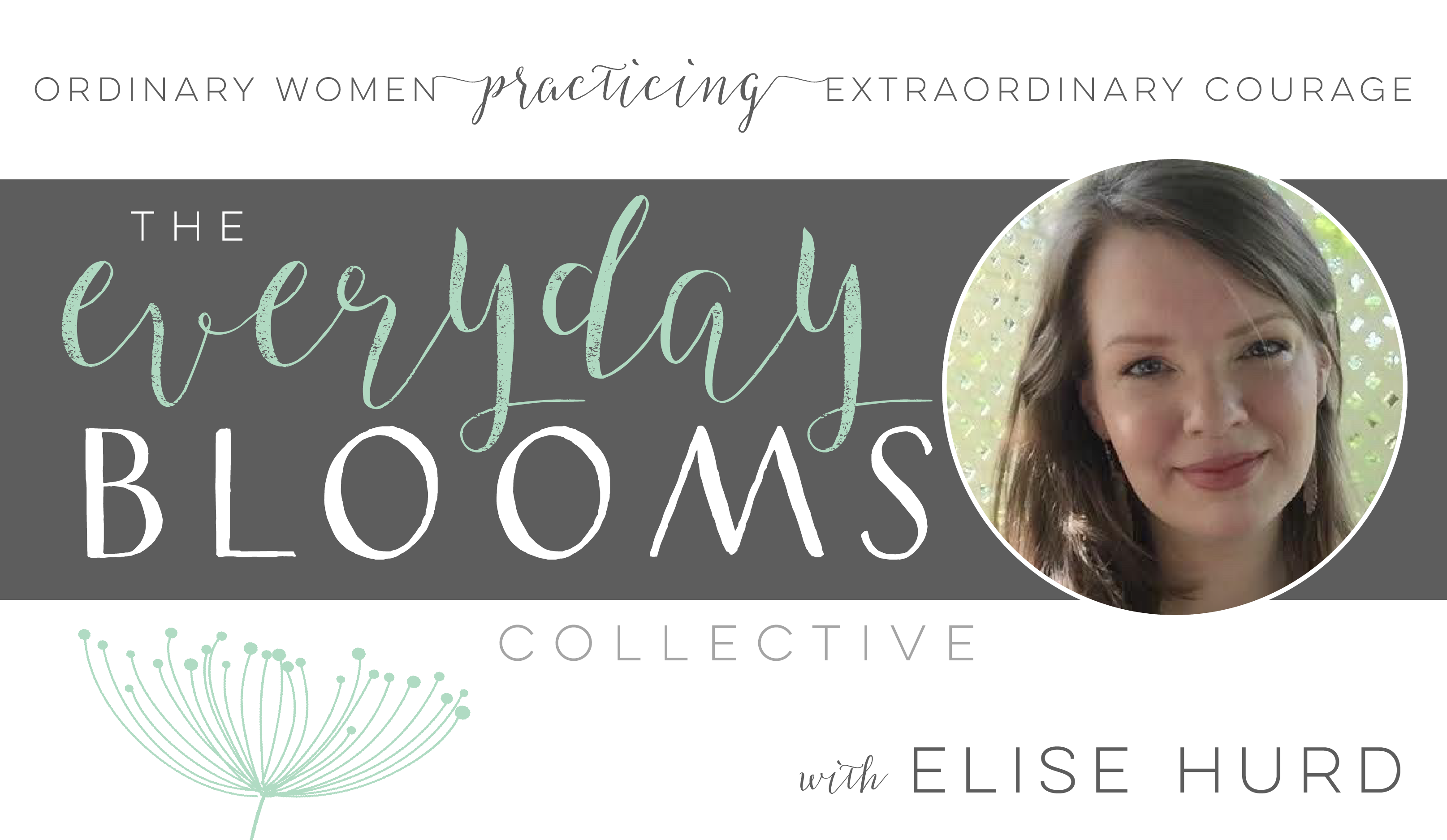 Everyday Blooms | Elise Hurd | Simply Bloom Co.